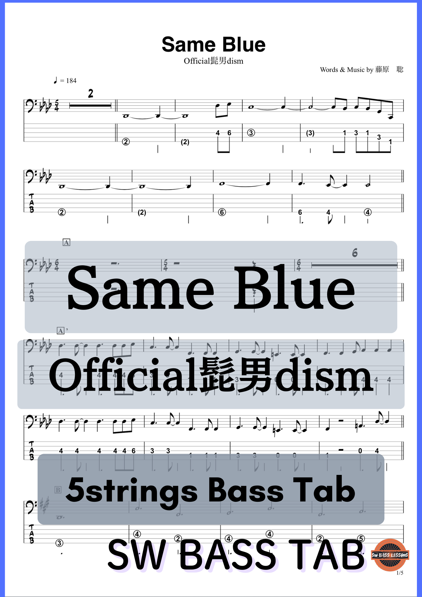 【Same Blue】Official髭男dism『ベースTAB譜』☆5弦ベース対応 | SW BASS TAB